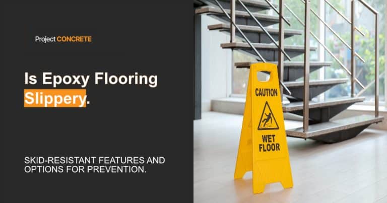 Is Epoxy Flooring Slippery? | Project Concrete
